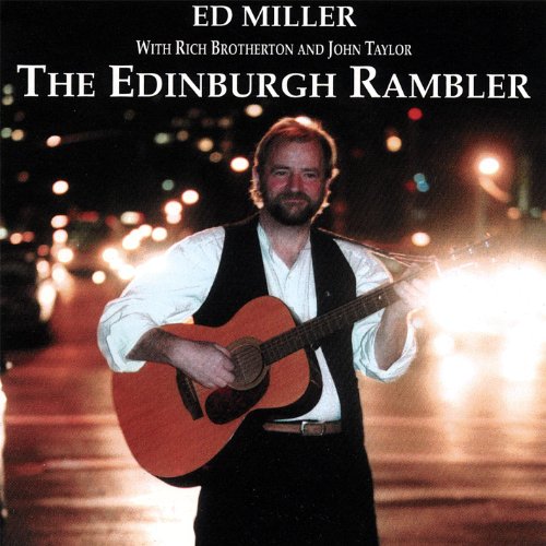 Amazon.com: The Edinburgh Rambler : Ed Miller: Digital Music