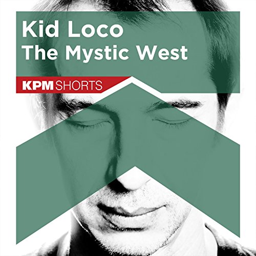 Amazon.com: Kid Loco: The Mystic West : Kid Loco: Digital Music