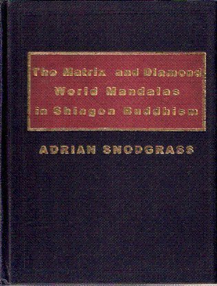 The Matrix and Diamond World Mandalas in Shingon Buddhism: September ...