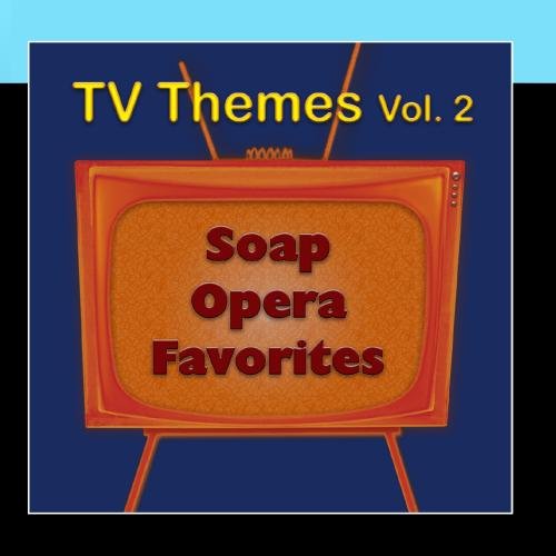 Amazon.com: TV Themes Vol. 2 - Soap Opera Favorites: CDs & Vinyl