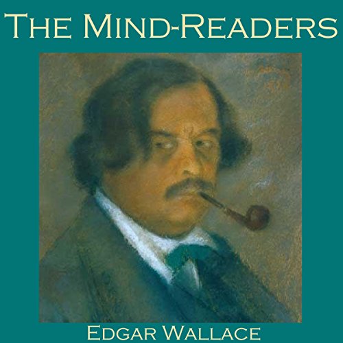 The Mind-Readers (Audio Download): Edgar Wallace, Cathy Dobson, Red ...