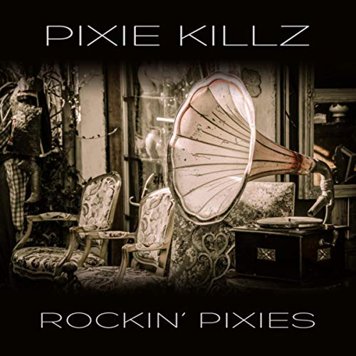 Play Rockin’ Pixies by Pixie Killz on Amazon Music