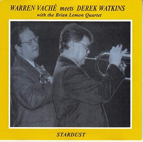 Warren Vache, Derek Watkins, Brian Lemon - Warren Vache Meets Derek ...
