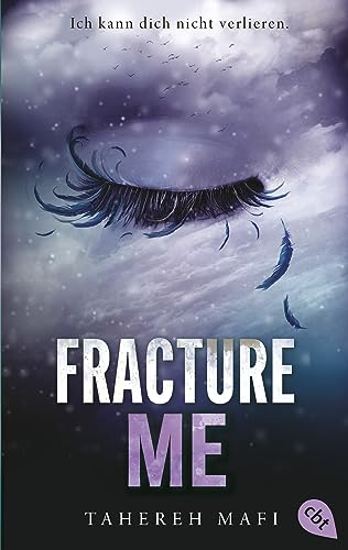 Amazon.com: Fracture Me: Band 2.5 der »Shatter Me«-Reihe (Die »Shatter ...