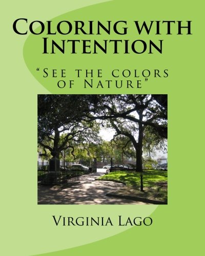 Coloring with Intention: "See the colors of Nature"