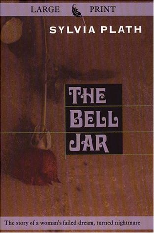 The Bell Jar (G K Hall Large Print Perennial): Plath, Sylvia ...