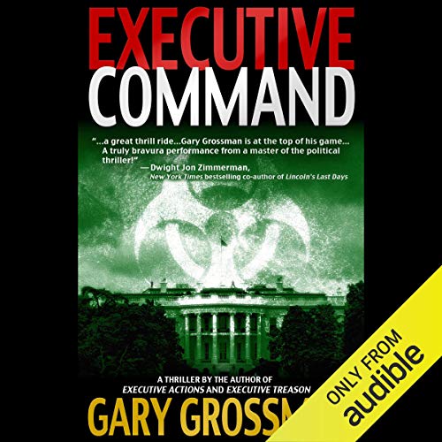 Amazon.com: Executive Command (Audible Audio Edition): Gary Grossman ...