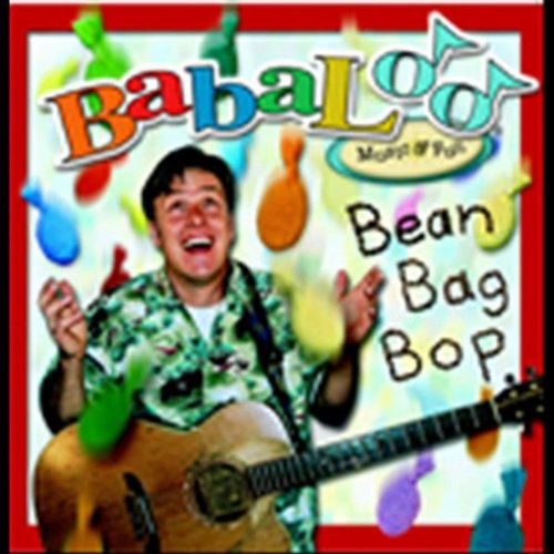 Spiele Bean Bag Bop von Babaloo Music & Fun auf Amazon Music ab