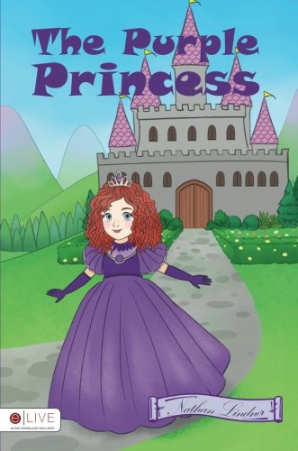 The Purple Princess: Lindner, Nathan: 9781680978438: Amazon.com: Books