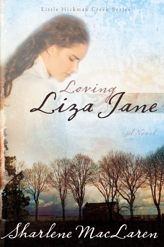 Loving Liza Jane - Kindle edition by MacLaren, Sharlene. Religion ...