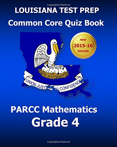 Amazon.com: LOUISIANA TEST PREP Common Core Quiz Book PARCC Mathematics ...