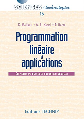 Programmation linéaire et applications - éléments de cours et exercices ...
