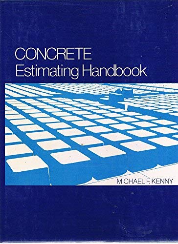Concrete estimating handbook: Kenny, Michael F.: 9780442121600: Amazon ...