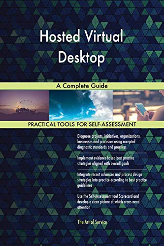 Amazon.com: Hosted Virtual Desktop A Complete Guide eBook : Blokdyk ...