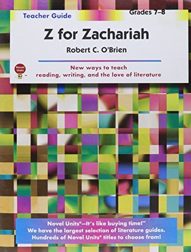Z for Zachariah - Teacher Guide by Novel Units, Inc. by Novel Units ...