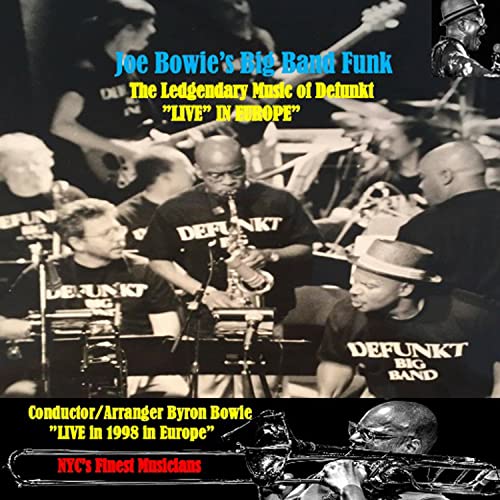 Amazon.co.jp: Joe Bowie's Big Band Funk "Live in Europe" : Joseph Bowie ...