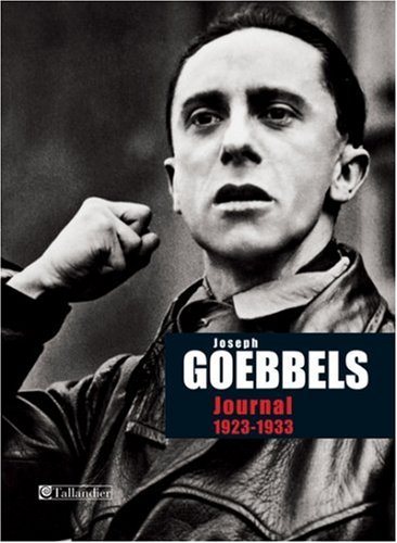 Joseph Goebbels T1: JOURNAL 1923-1933 : Buy Online at Best Price in KSA ...