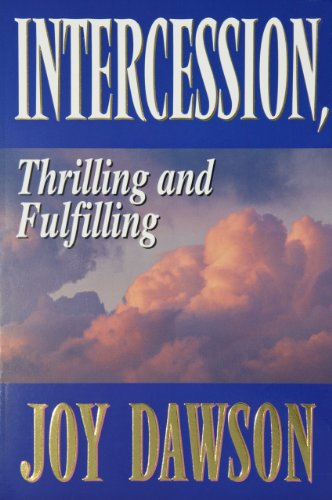 Intercession, Thrilling and Fulfilling - Kindle edition by Dawson, Joy ...