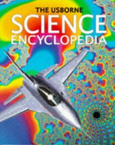 Science Encyclopedia (Usborne Encyclopedia) by Annabel Craig (1997-09 ...