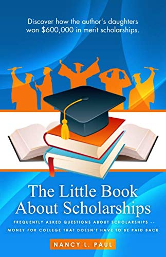 The Little Book About Scholarships: Frequently asked questions about ...