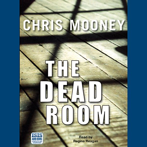 The Dead Room (Audio Download): Chris Mooney, Regina Reagan, ISIS Audio ...