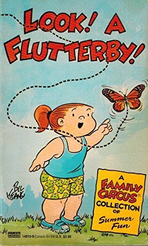 Look! A Flutterby! (Family Circus): Keane, Bil: 9780449148105: Amazon ...