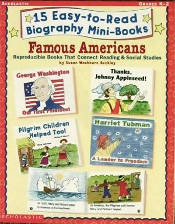 15 Easy-to-Read Biography Mini-Books: Famous Americans (Grades K-2 ...