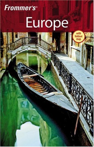 Frommer's Europe (Frommer's Complete): Porter, Darwin, Prince, Danforth ...