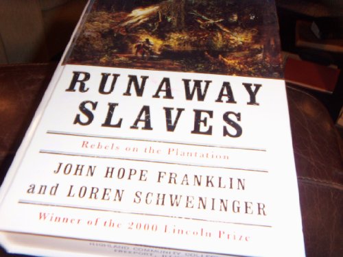 『Runaway Slaves: Rebels on the Plantation』｜感想・レビュー - 読書メーター