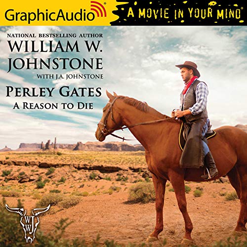 Amazon.com: A Reason to Die [Dramatized Adaptation]: Perley Gates, Book ...