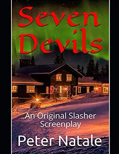Amazon.com: Seven Devils: An Original Slasher Screenplay: 9781791376543 ...