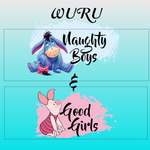 Naughty Boys And Good Girls by WURU on Amazon Prime Music