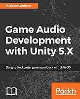 Game Audio Development with Unity 5.X | Amazon price tracker / tracking, Amazon price history ...