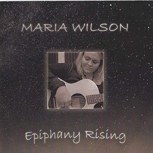 Play Epiphany Rising by Maria Wilson on Amazon Music