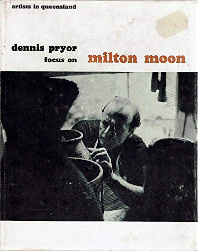 Focus on Milton Moon: Dennis Pryor: 9780702200540: Amazon.com: Books