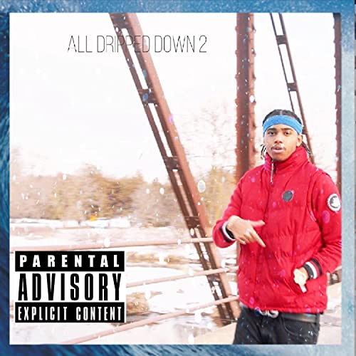 All dripped down vol 2. de Youngkingzimi en Amazon Music Unlimited