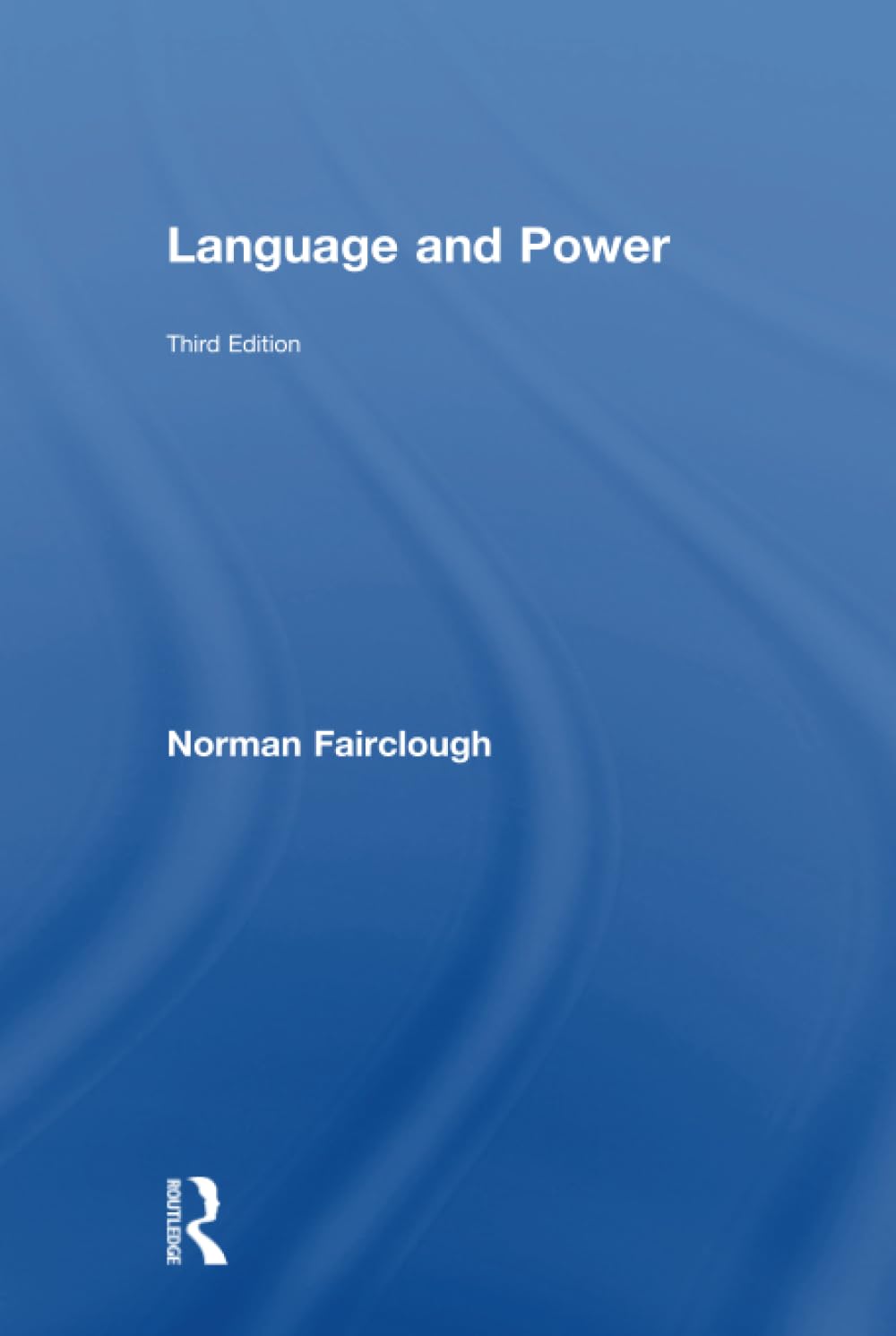 Amazon.com: Language and Power: 9781138790964: Fairclough, Norman: Books
