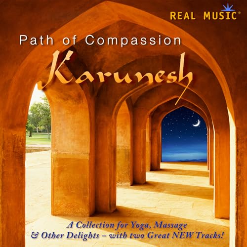 Play Path of Compassion by Karunesh on Amazon Music