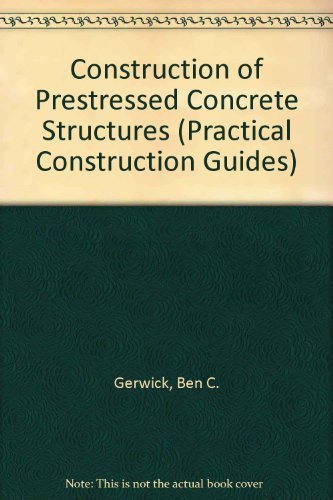 Buy Construction of Prestressed Concrete Structures (Practical ...