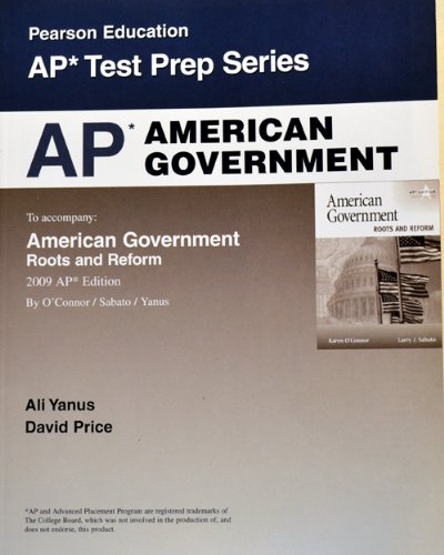 AP American Government (Pearson Education AP Test Prep Series): Ali ...