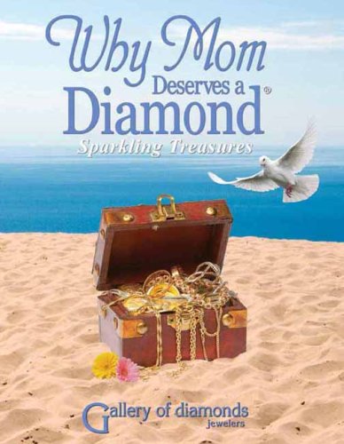 Why Mom Deserves a Diamond: Sparkling Treasures: Diamond Mike Watson ...