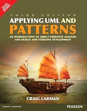 Amazon.in: Buy Applying UML Patterns : An Introduction to Object -Oriented Analysis, Design and ...