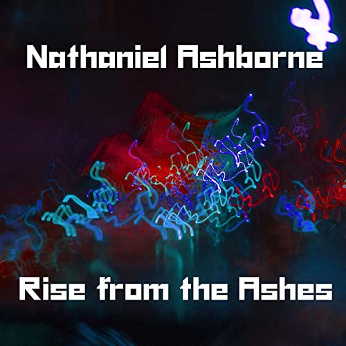 Amazon.co.jp: Rise from the Ashes : Nathaniel Ashborne: Digital Music