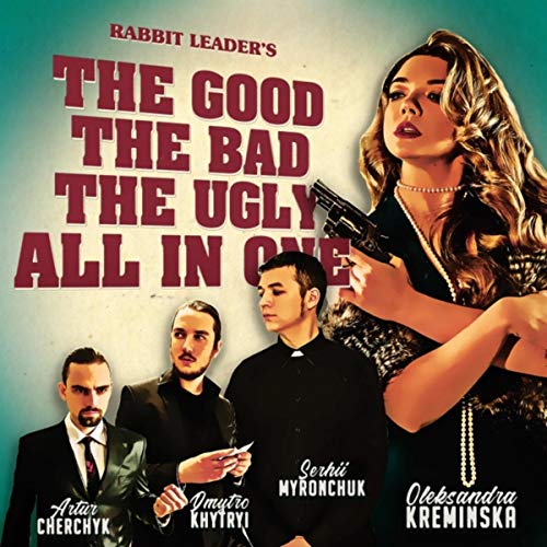 Play The Good the Bad the Ugly All in One by Rabbit Leader on Amazon Music