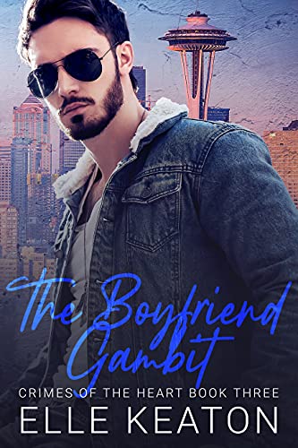 The Boyfriend Gambit: MM Contemporary Romance (Crimes of the Heart Book 3) - Kindle edition by ...