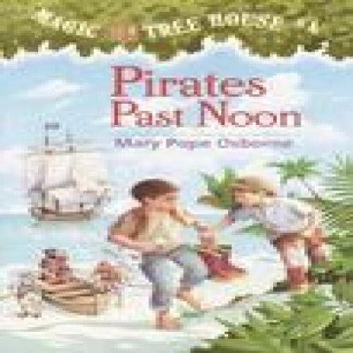 Amazon.in: Buy Magic Tree House#4 Pirates Past Noon Book Online at Low ...