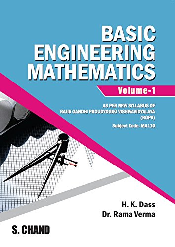 Basics of Engineering Mathematics Vol-I (RGPV Bhopal) eBook : Dass, H K ...