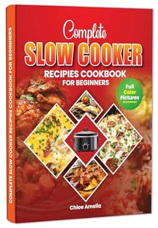 Amazon.com: Complete Slow Cooker Recipes Cookbook For Beginners: Full ...
