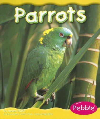 Parrots (Rain Forest Animals): Frost, Helen: 9780736896092: Amazon.com ...