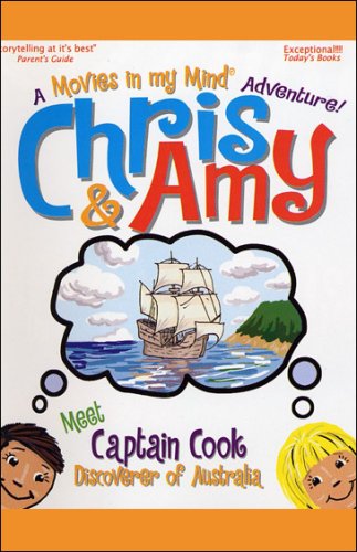 Amazon.com: Chris & Amy Meet Captain Cook, Discoverer of Australia: A ...
